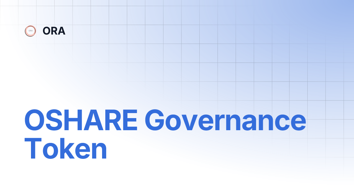 OSHARE Governance Token | ORA